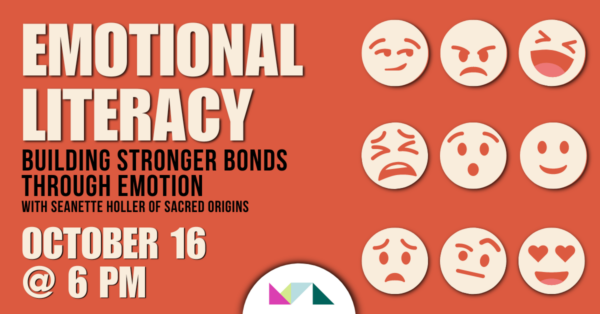 Emotional Literacy: Building Stronger Bonds Through Emotion